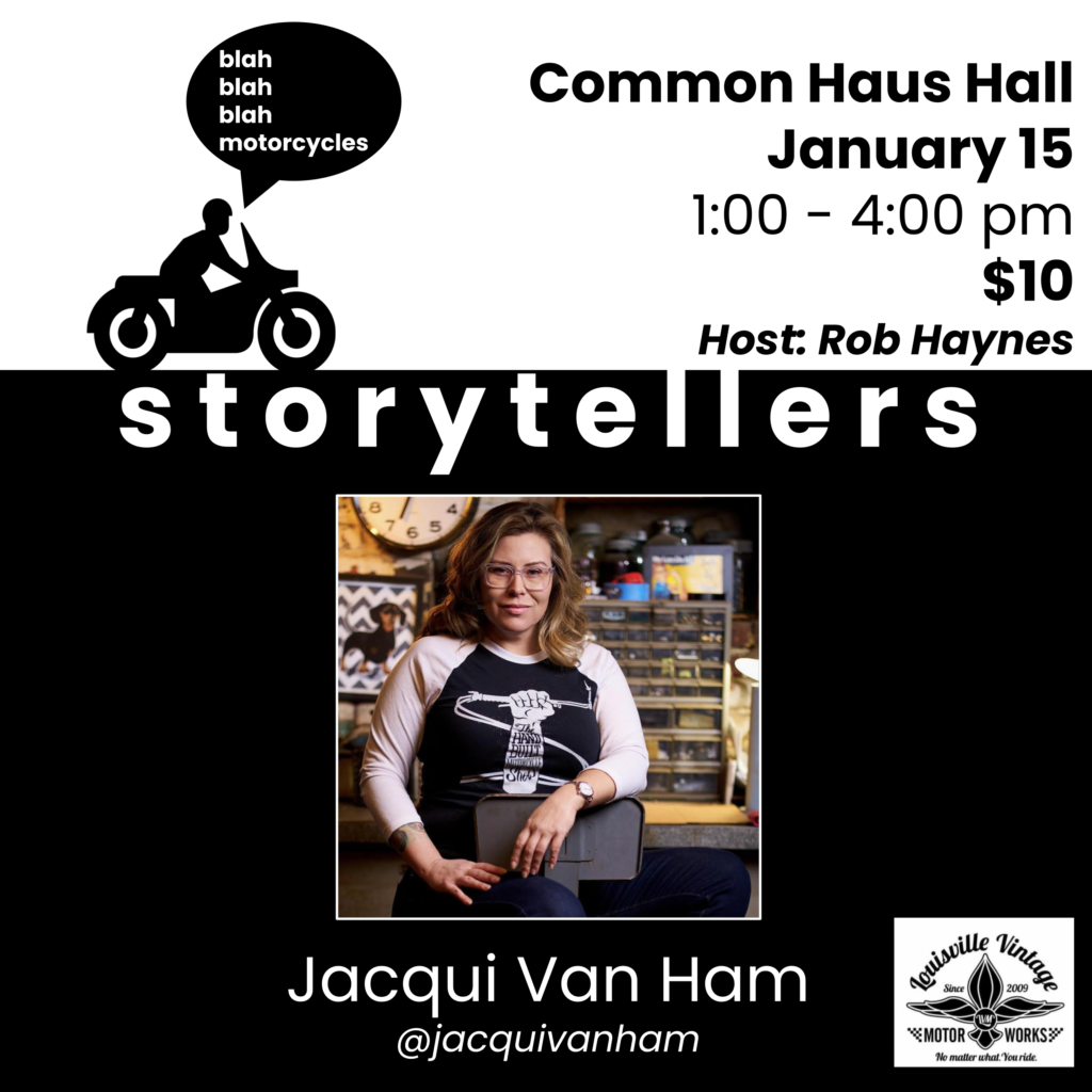 Jacqui Van Ham "Firsts" - blah blah blah motorcycles